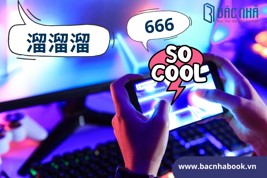 666 trong tiếng Trung có ý nghĩa gì? Khám phá ý nghĩa và văn hoá - Bác Nhã Books